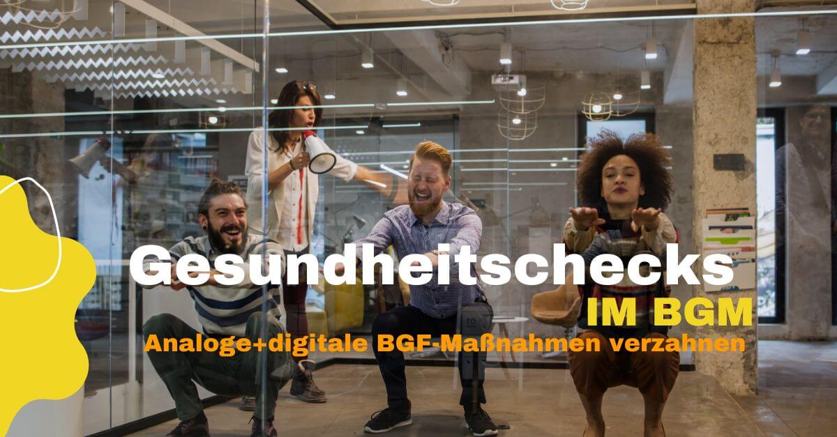 Gesundheitschecks für Firmen: Prävention & digitales BGF