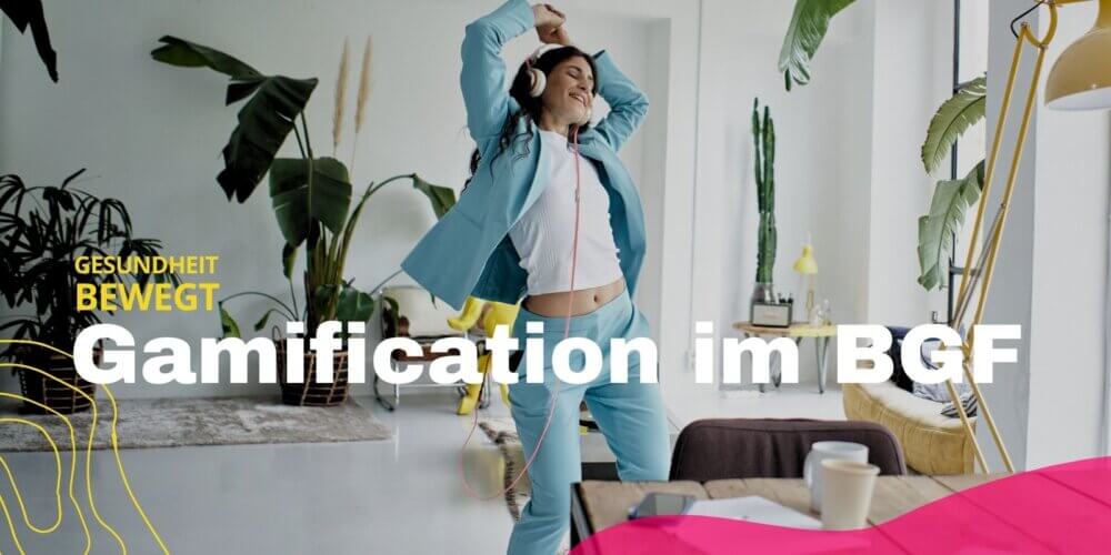 Wirksames BGF | Mit Gamification mehr Mitarbeitende aktivieren